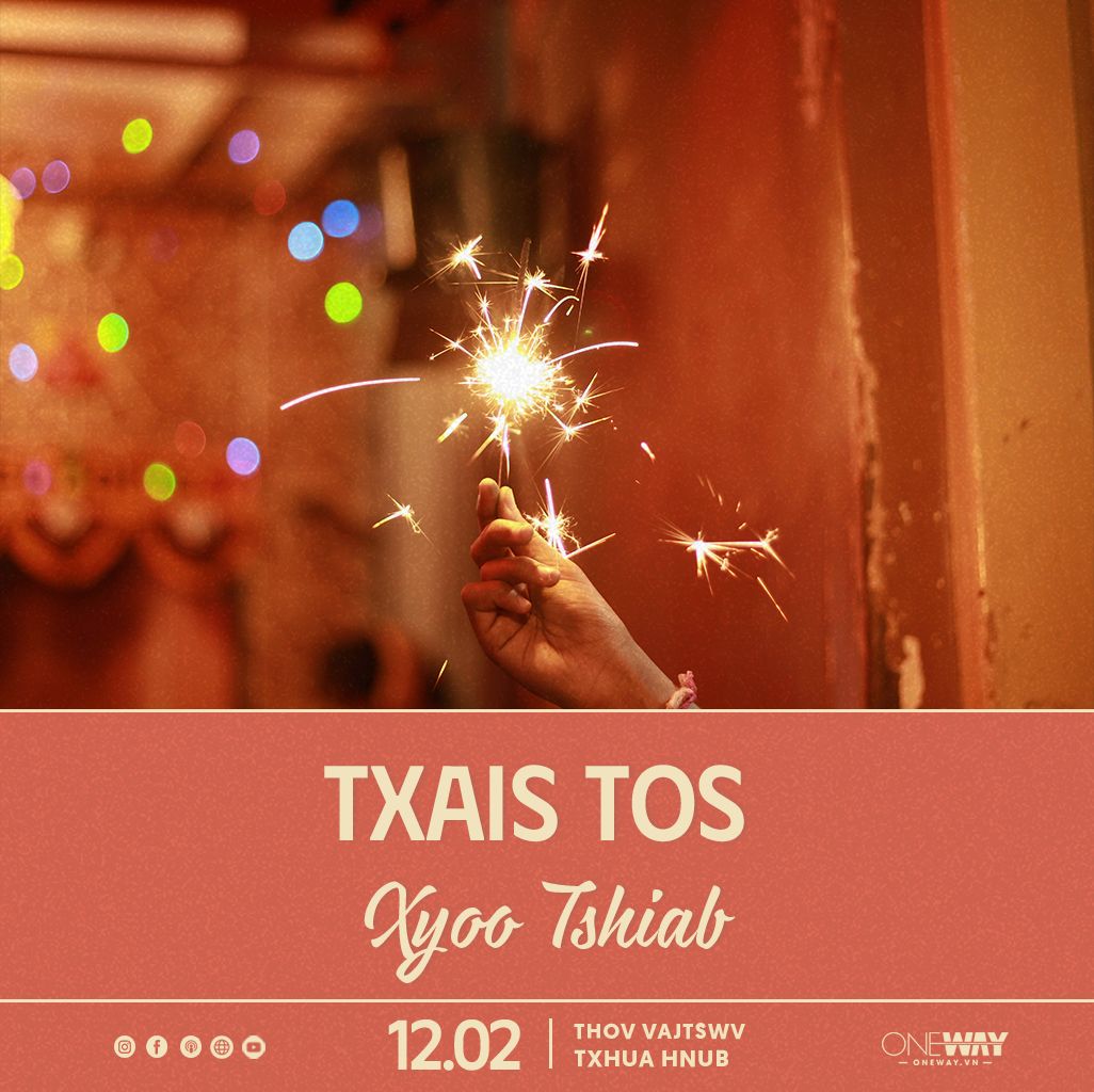 Thov Vajtswv Txhua Hnub 12/02: TXAIS TOS XYOO TSHIAB