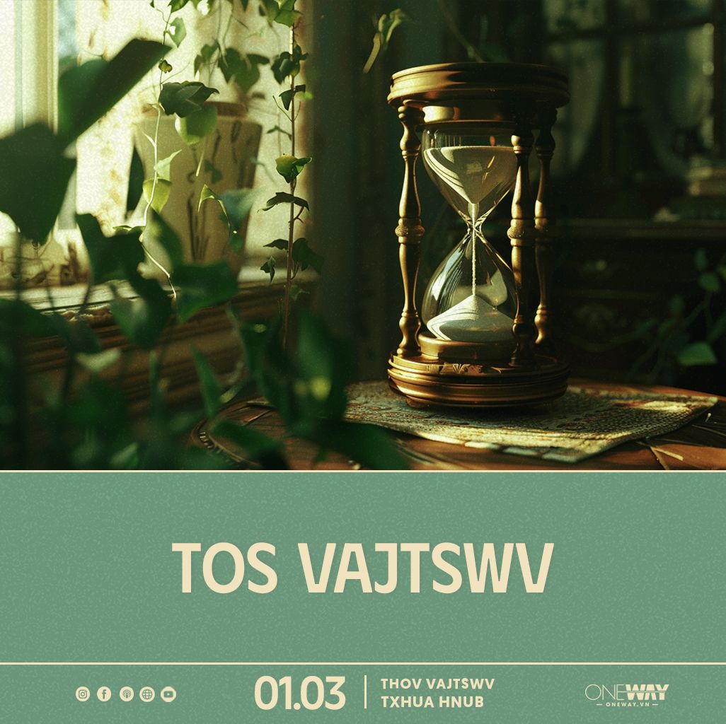 Thov Vajtswv Txhua Hnub 01/03: TOS VAJTSWV